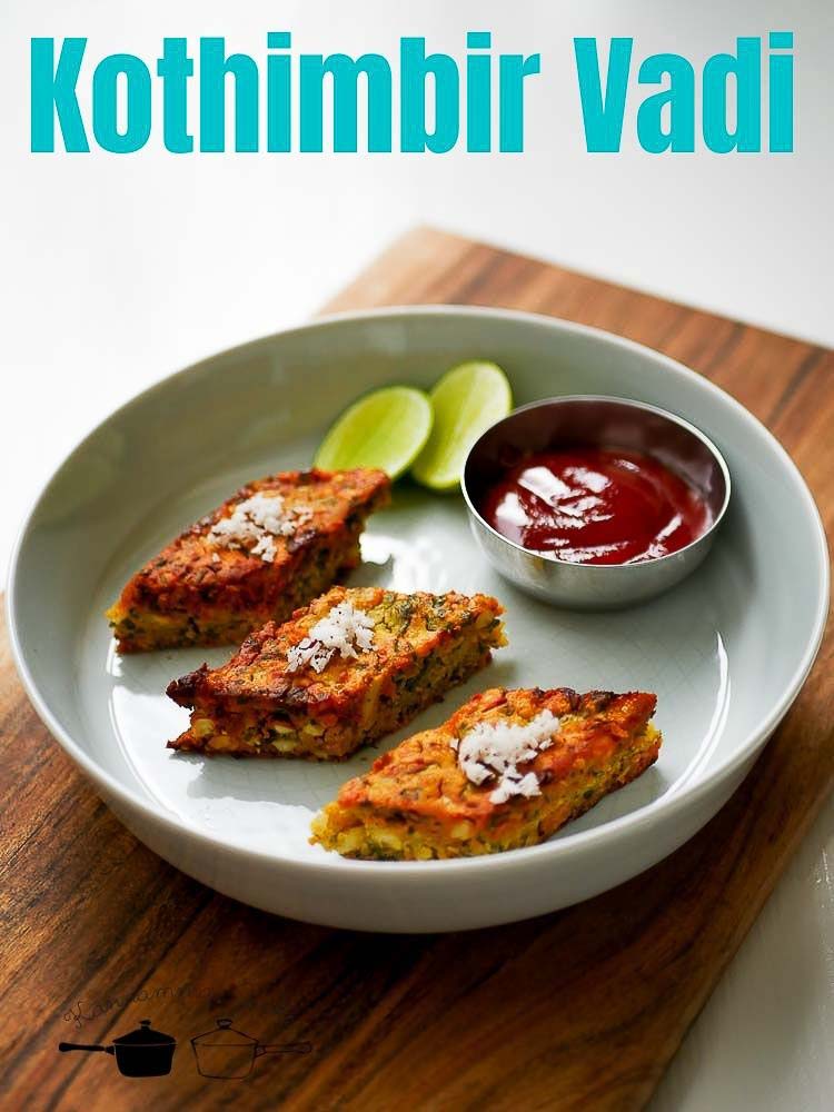 Kothimbir Vadi Recipe | Coriander Fritters - Kannamma Cooks