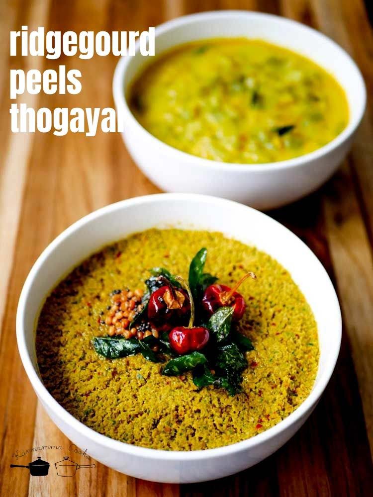 Peerkangai thol Thogayal made with the peels of ridge gourd.
