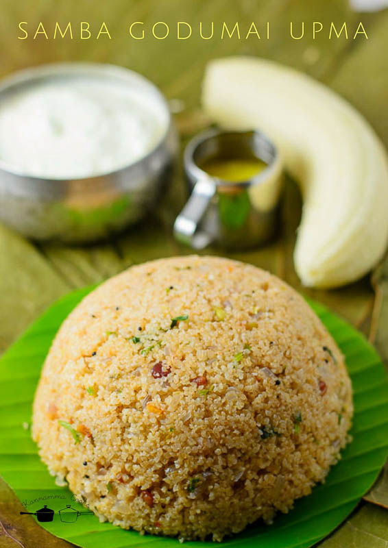 Samba Godumai Upma, Samba Ravai Upma, Kongunad special Emmer Wheat Upma